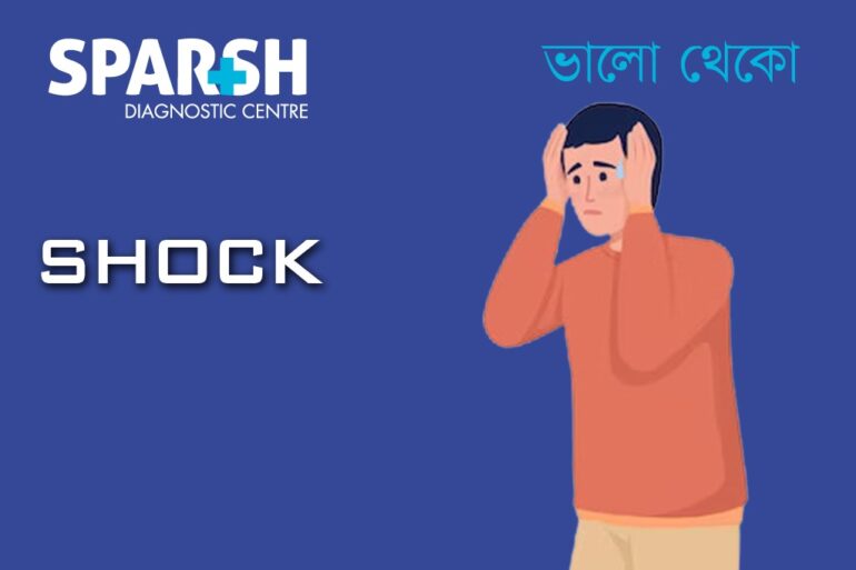 Understanding Shock: Types, Causes, Symptoms, and Treatment - Sparsh ...