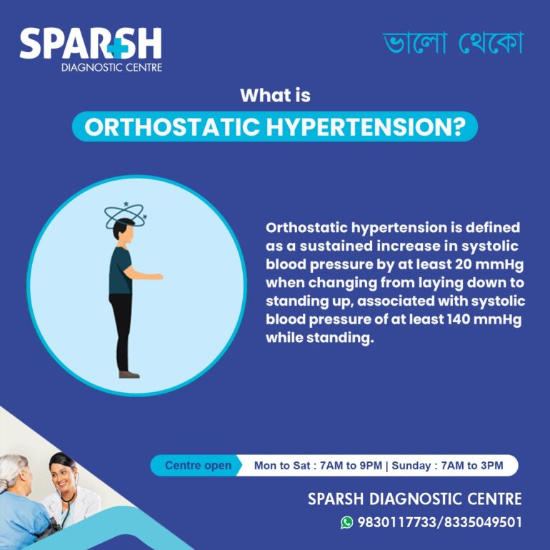 Orthostatic Hypertension - Sparsh Diagnostic Center