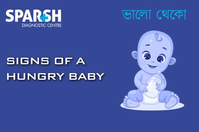Signs of a Hungry Baby - Sparsh Diagnostic Center