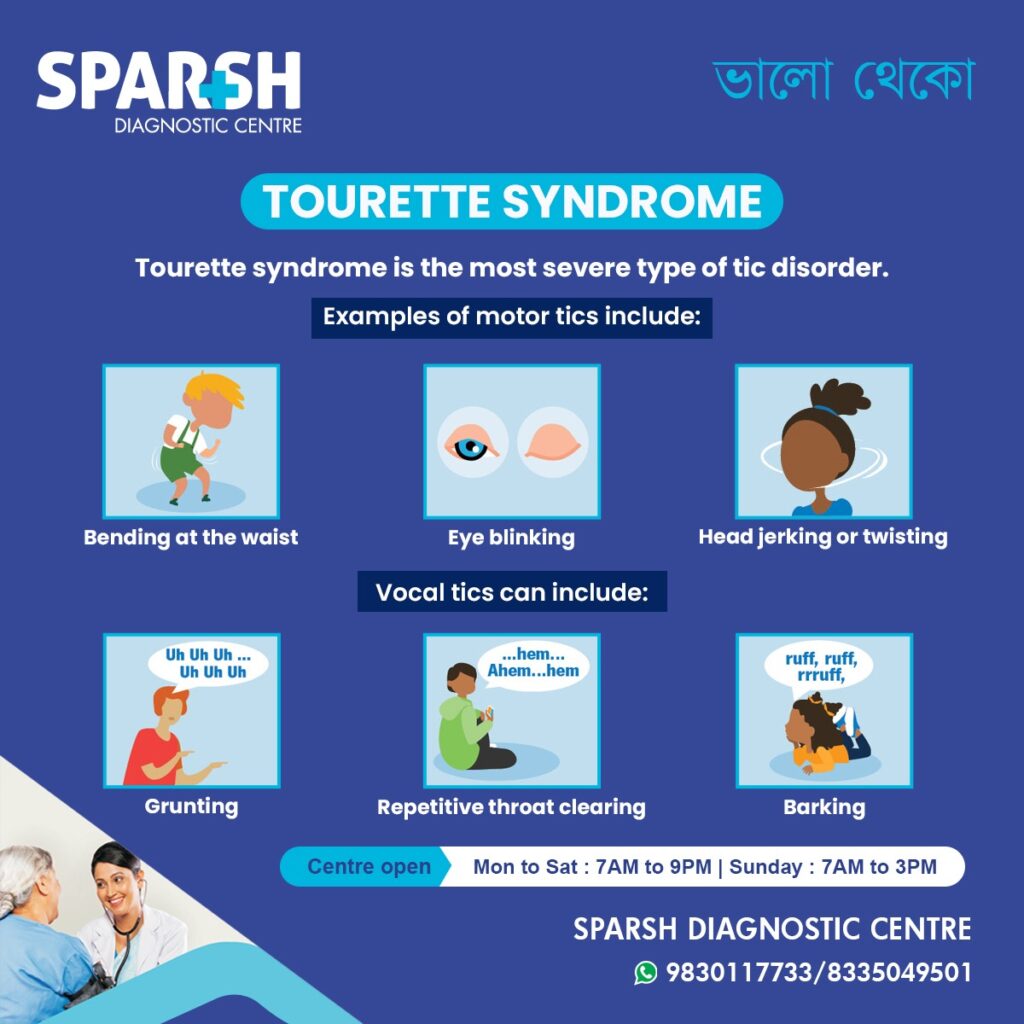 Tourette Syndrome - Sparsh Diagnostic Center