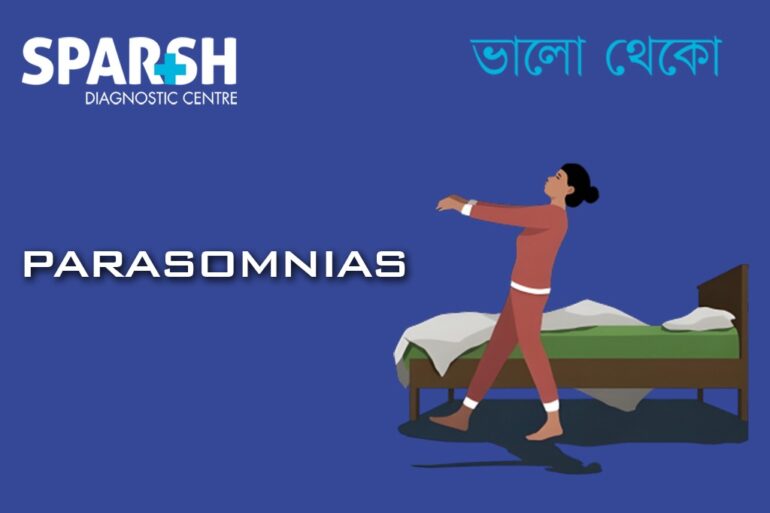 Parasomnias: Causes, Types, Symptoms, Diagnosis, and Treatment - Sparsh ...